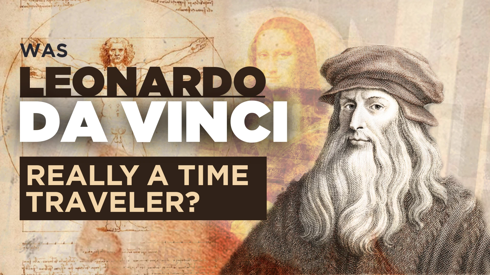 Was Leonardo da Vinci really a TIME TRAVELER? - Game Changers of History